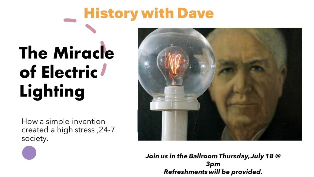 The Miracle of Electric Lighting – Talkin' about the past, photographing the present